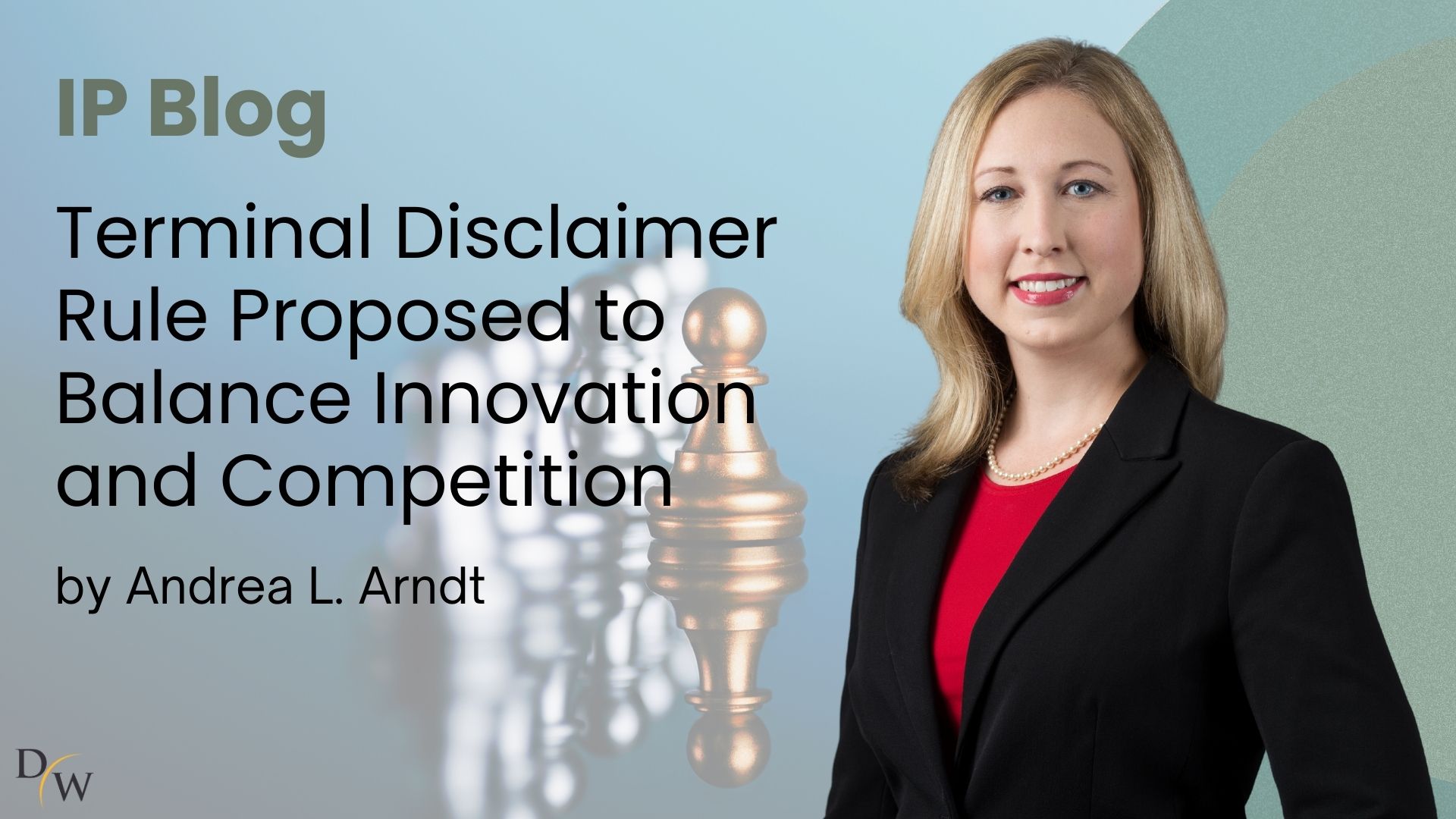 Terminal Disclaimer Rule Proposed to Balance Innovation and Competition ...