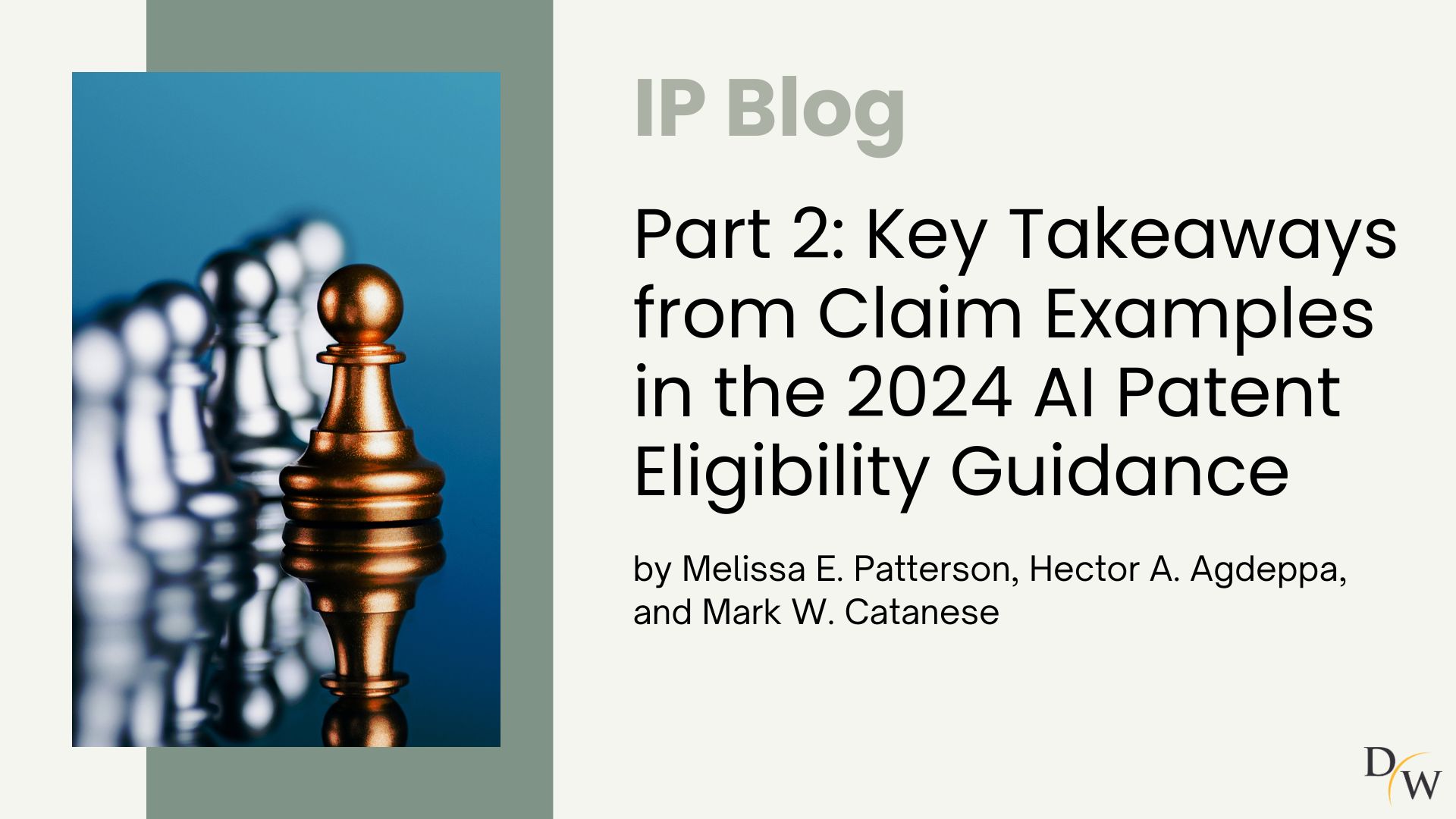 Part 2: Key Takeaways from Claim Examples in the 2024 AI Patent ...